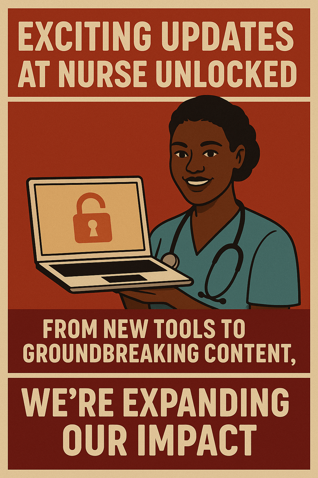 Exciting Updates at Nurse Unlocked – What’s New, What’s Next