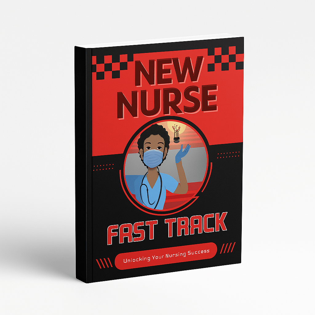 New Nurse Fast Track Pocket Guide | Nurse Unlocked